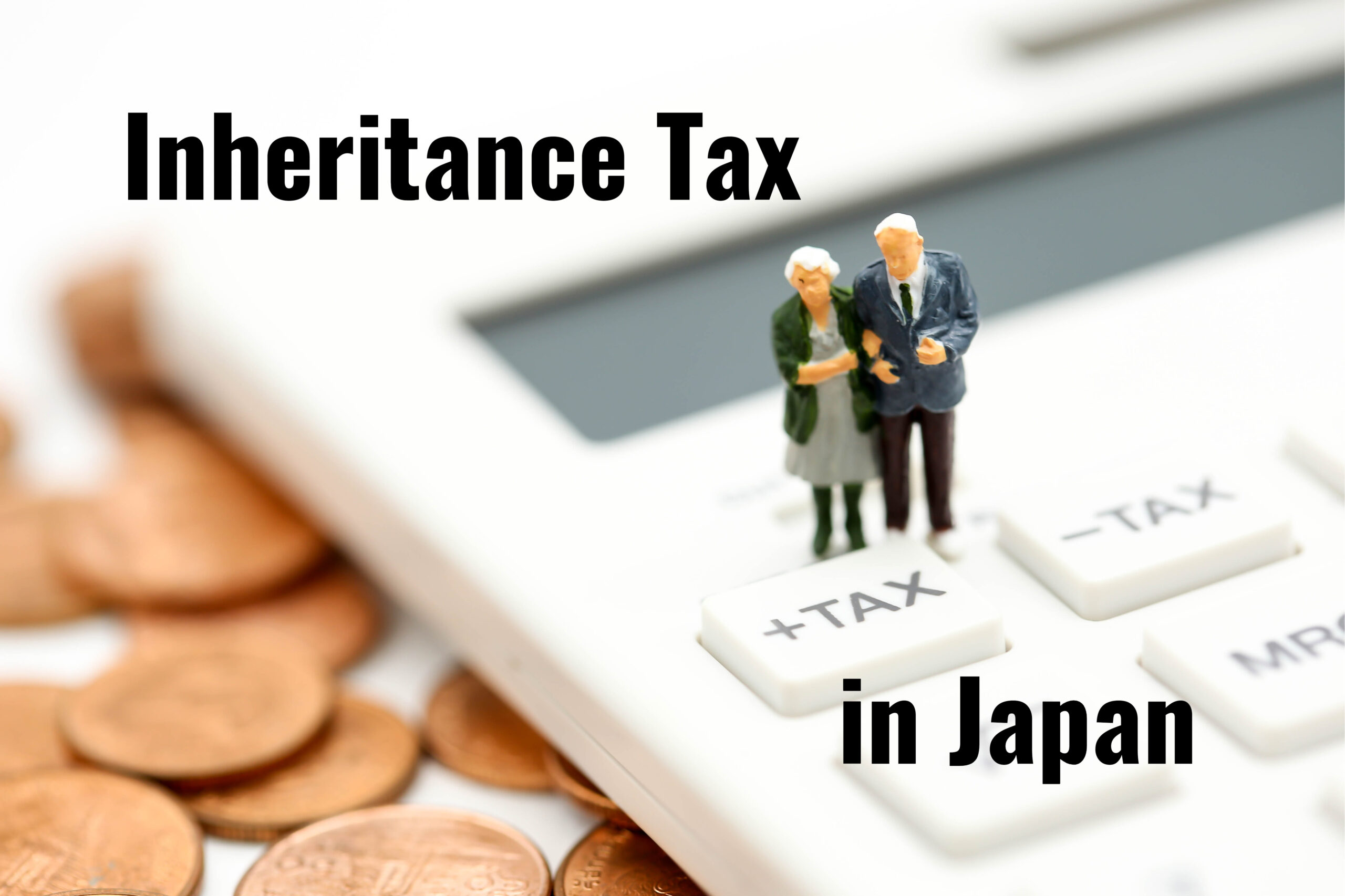 Inheritance Tax in Japan | Highly Skilled Japan